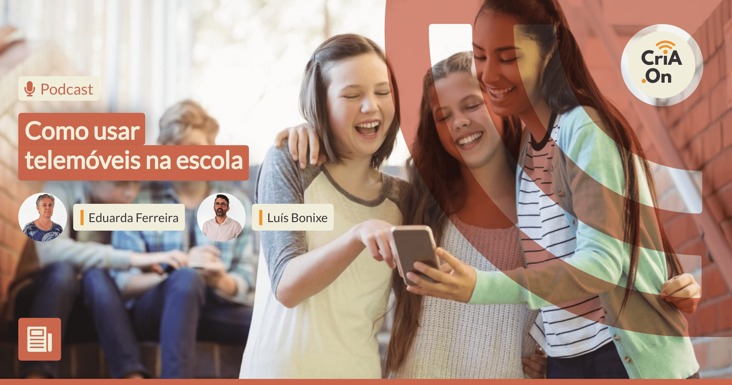 Como usar telemóveis na escola | CriA.On