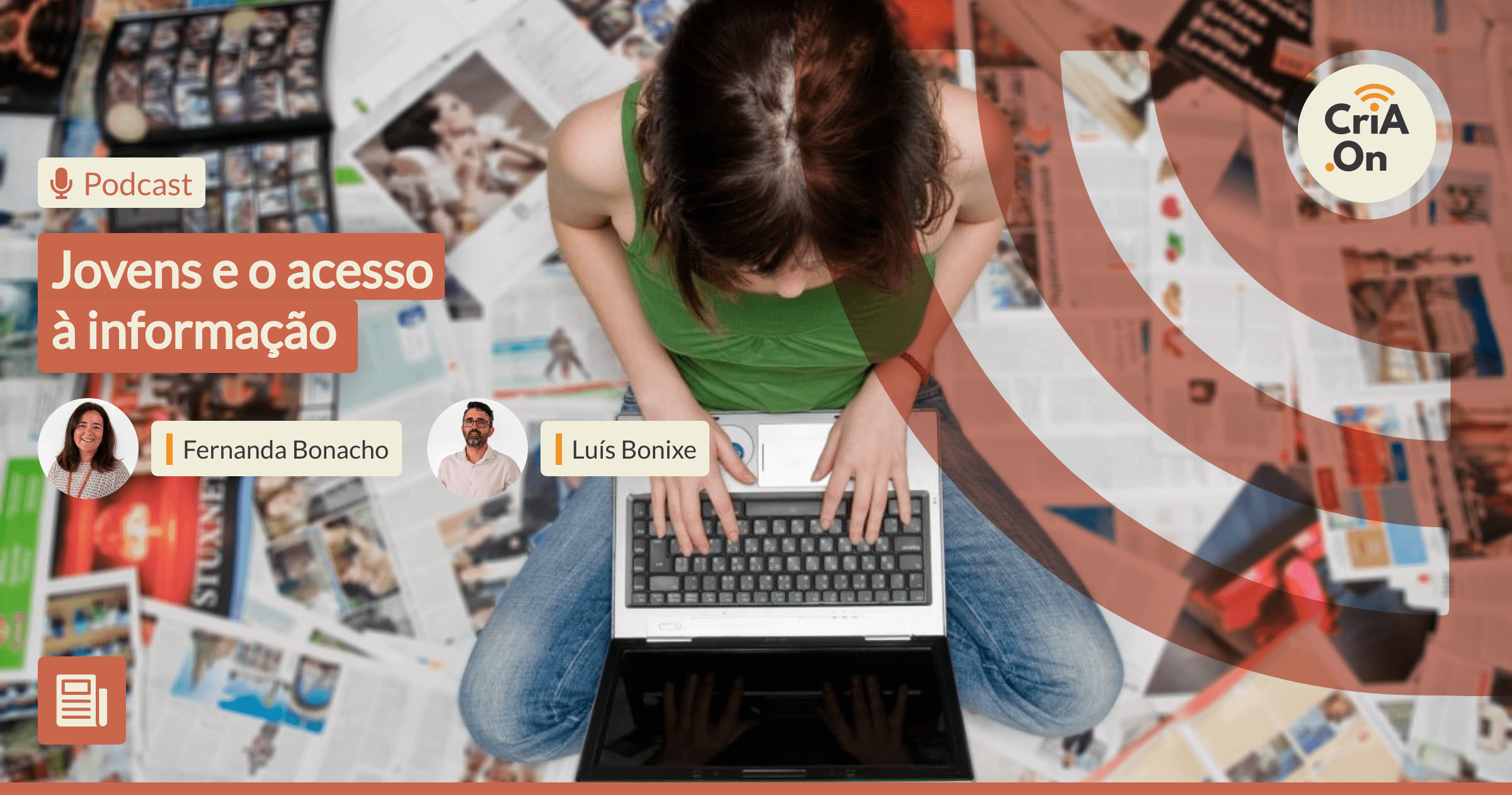 Jovens e o acesso à informação | CriA.On